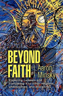 Beyond Faith: Exploring Judaism and comparing it to other religions ...
