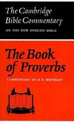 The Book of Proverbs by Roger Norman Whybray | Goodreads
