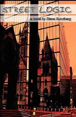 Street Logic by Steve Sundberg | Goodreads