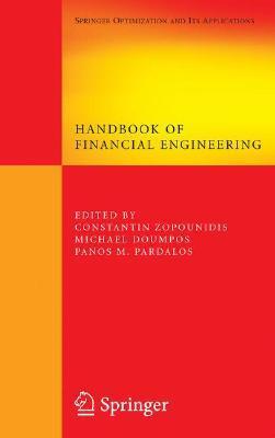 Handbook of Financial Engineering by Constantin Zopounidis | Goodreads