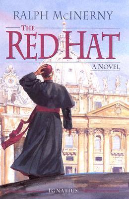 The Red Hat by Ralph McInerny | Goodreads