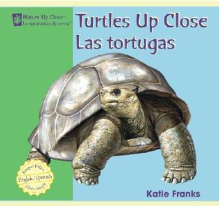 Turtles Up Close/ Las Tortugas (Nature Up Close / La Naturaleza De ...
