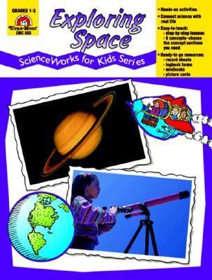 Exploring Space, Grades 1-3 by Jo Ellen Moor | Goodreads