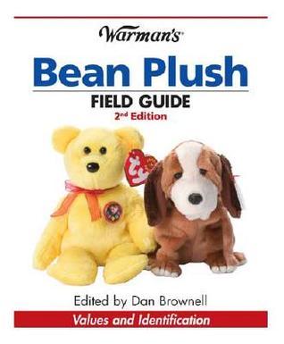 Warman's Bean Plush Field Guide by Dan Brownell | Goodreads