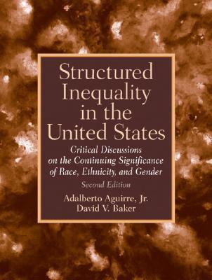 Structured Inequality in the United States: Discussions on the ...