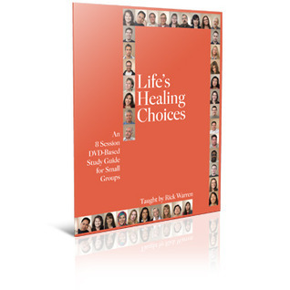 Life's Healing Choices Small Group Study Guide by John Baker | Goodreads