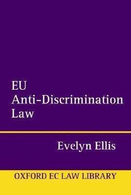 EU Anti-Discrimination Law by Evelyn Ellis | Goodreads