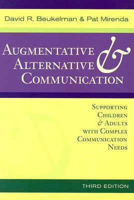 Augmentative & Alternative Communication: Supporting Children & Adults ...