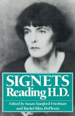 Signets: Reading H.D. by Susan Stanford Friedman | Goodreads