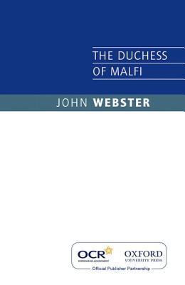 OCR The Duchess of Malfi by John Webster | Goodreads