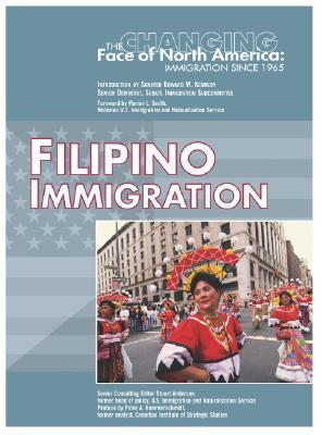 Filipino Immigration (Changing Face of North America) by Jim Corrigan ...
