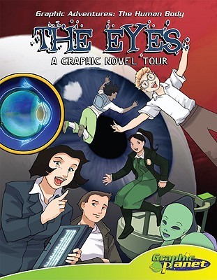 Eyes:a Graphic Novel Tour: A Graphic Novel Tour by Joeming Dunn | Goodreads