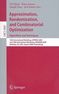 Approximation, Randomization, and Combinatorial Optimization. Algorithms and Techniques: 12th ...