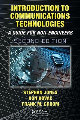 Introduction to Communications Technologies: A Guide for Non-Engineers ...