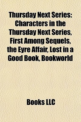 Thursday Next Series: Characters in the Thursday Next Series, First ...