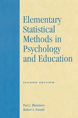 Elementary Statistical Methods in Psychology and Education by Paul J ...