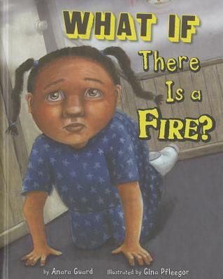 What If There Is a Fire? (Danger Zone) by Anara Guard | Goodreads