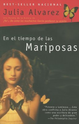 En el tiempo de las mariposas by Julia Alvarez | Goodreads