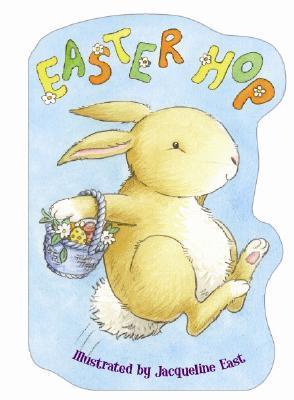 The Easter Hop by Jacqueline East | Goodreads