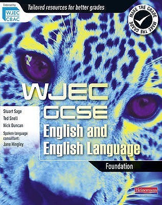 WJEC GCSE English and English Language Foundation Student Book by Ted ...
