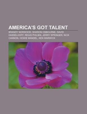 America's Got Talent: Brandy Norwood, Sharon Osbourne, David Hasselhoff ...