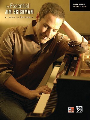 The Essential Jim Brickman, Vol 1: Easy Piano Solos by Jim Brickman ...