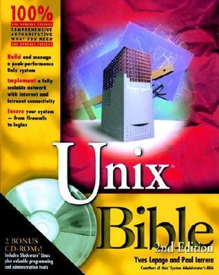 Unix Bible by Yves Lepage | Goodreads