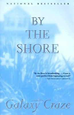 By the Shore by Galaxy Craze | Goodreads