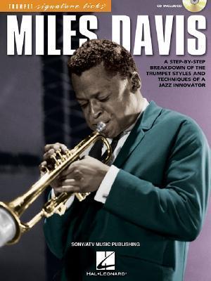 Miles Davis - Trumpet Signature Licks by Miles Davis | Goodreads