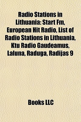 Radio Stations in Lithuania: Start FM, European Hit Radio, List of ...