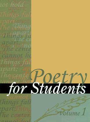 Poetry for Students, Volume 1 by Marie Rose Napierkowski | Goodreads
