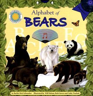 Alphabet of Bears (Alphabet Books) by Barbie Heit Schwaeber | Goodreads