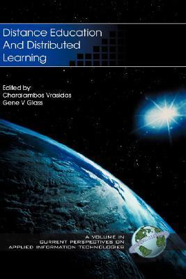 Distance Education and Distributed Learning (Hc) by Charalambos ...