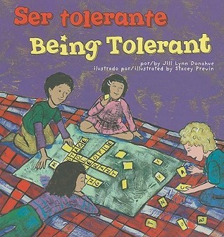 Ser tolerante/Being Tolerant (Asi debemos ser! / Way to Be!) by Jill L ...