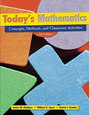 Today's Mathematics: Concepts, Methods, and Classroom Activities, 12th ...
