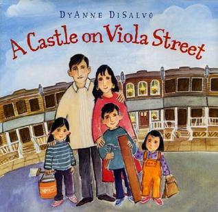 A Castle on Viola Street by DyAnne DiSalvo | Goodreads