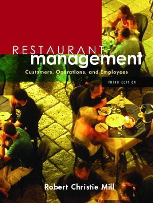 Restaurant Management: Customers, Operations, and Employees by Robert ...