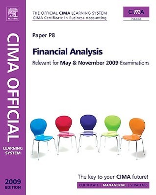 CIMA Official Learning System Financial Analysis by Catherine Gowthorpe ...
