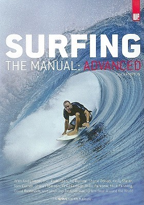 Surfing: The Manual: Advanced by Jim Kempton | Goodreads