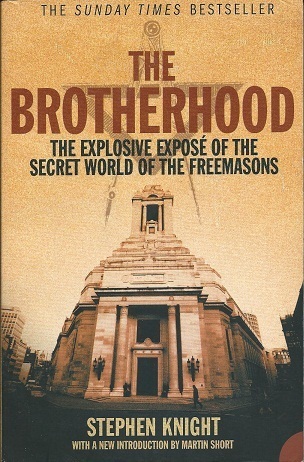The Brotherhood by Stephen Knight | Goodreads