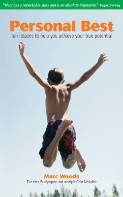 Personal Best: 10 Lessons to Help You Achieve Your True Potential by ...