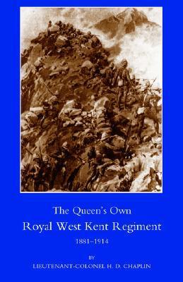 QUEEN’S OWN ROYAL WEST KENT REGIMENT, 1881- 1914: Queen?S Own Royal ...