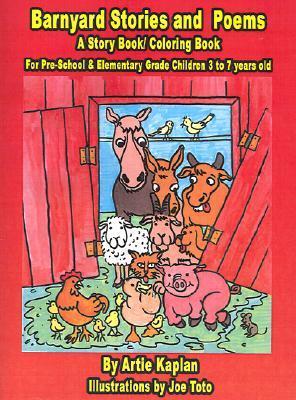Barnyard Stories and Poems by Artie Kaplan | Goodreads