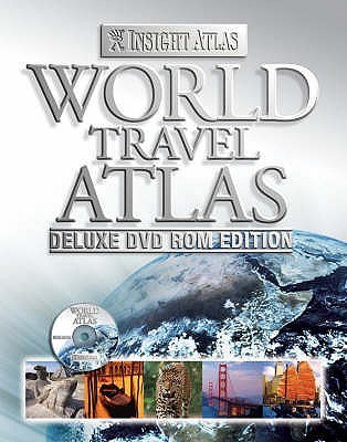 Insight Deluxe World Travel Atlas by Insight Guides | Goodreads