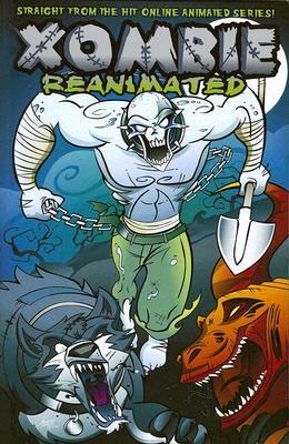 Xombie: Reanimated, Volume 1 by James Farr | Goodreads
