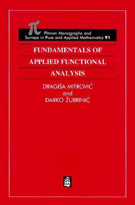 Fundamentals of Applied Functional Analysis: Distributions, Sobolev Spaces, Nonlinear Elliptic ...