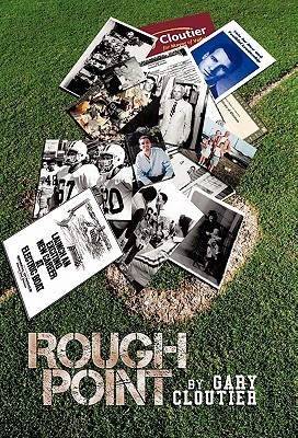 Rough Point by Gary Cloutier | Goodreads