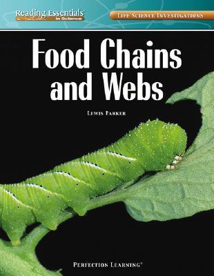 Food Chains And Webs by Lewis K. Parker | Goodreads