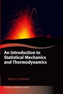 An Introduction to Statistical Mechanics and Thermodynamics by Robert H ...