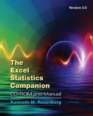 The Excel Statistics Companion CD-ROM and Manual, Version 2.0 by ...
